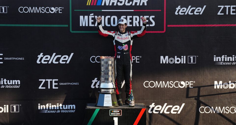 AGA RACING TEAM Y ALEX DE ALBA JR., CAMPEONES DE NASCAR MÉXICO SERIES ...